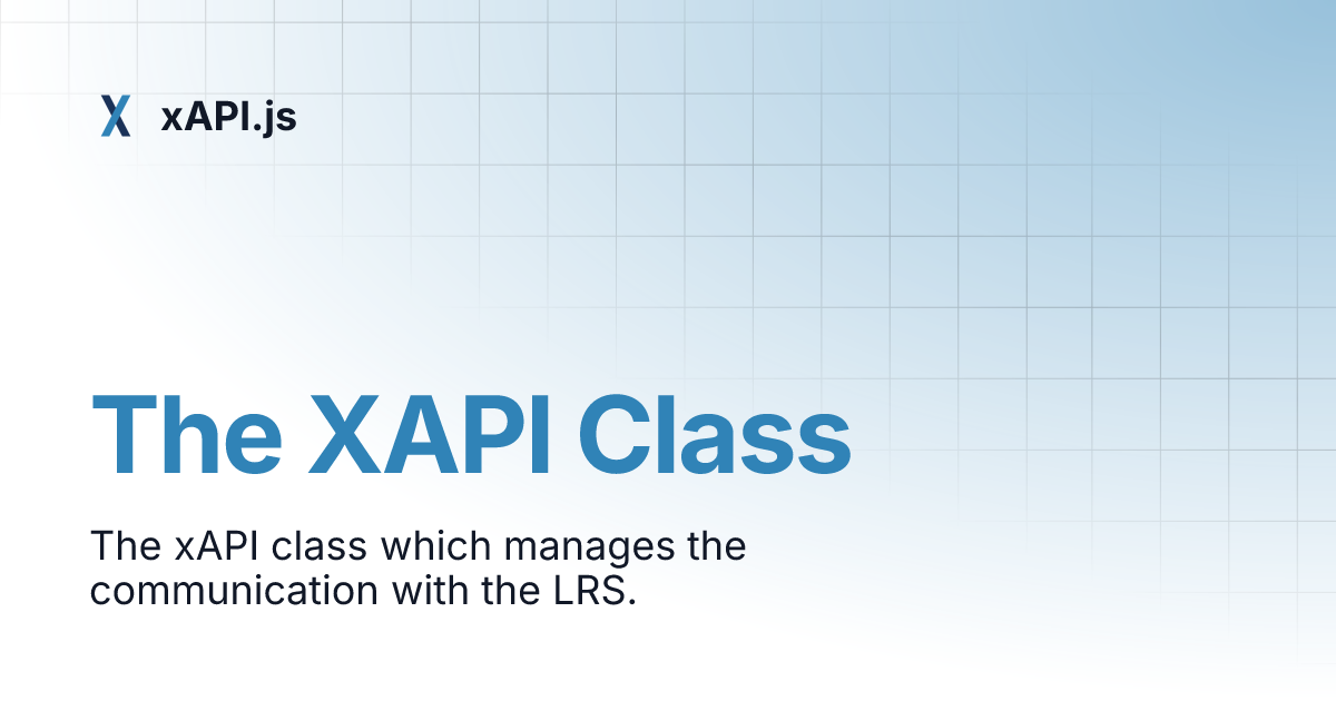 The XAPI Class | xAPI.js