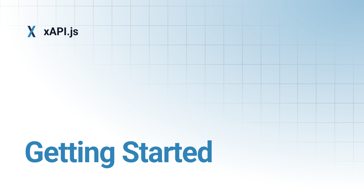 Getting Started | xAPI.js